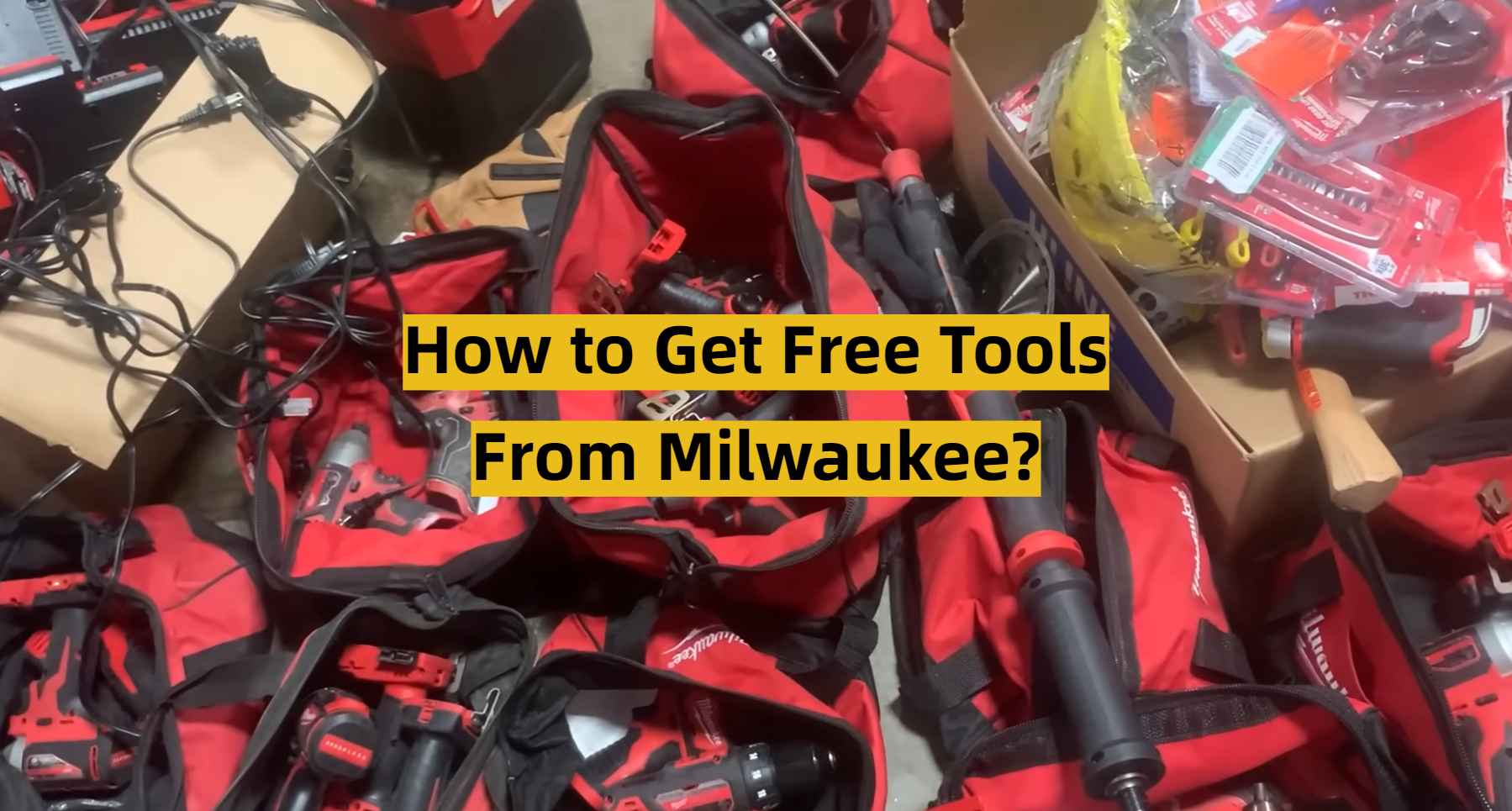 How to Get Free Tools From Milwaukee? - ToolsProfy