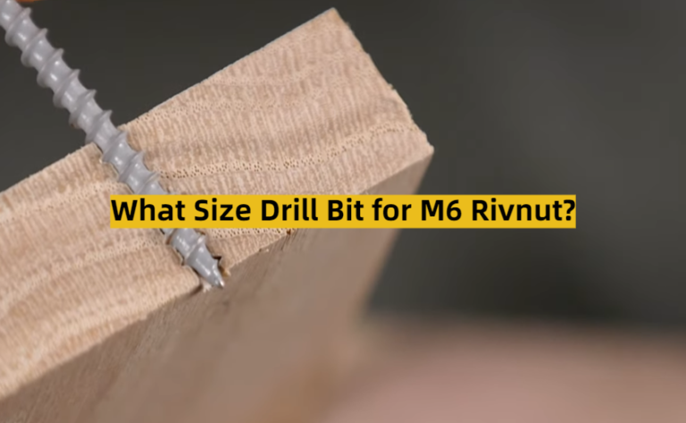 What Size Drill Bit for M6 Rivnut? - ToolsProfy